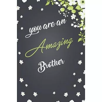 博客來-You Are An Amazing Brother: Elegant Notebook Journal For Family ...