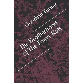 博客來-The Brotherhood of The Tower Rats