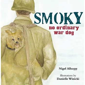 博客來-Smoky: No Ordinary War Dog
