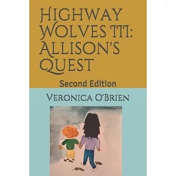 博客來-Highway Wolves III: Allison’’s Quest: Second Edition