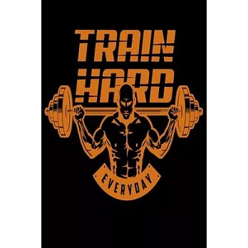 博客來-Train Hard Everyday: workout log book & fitness journal - workout ...