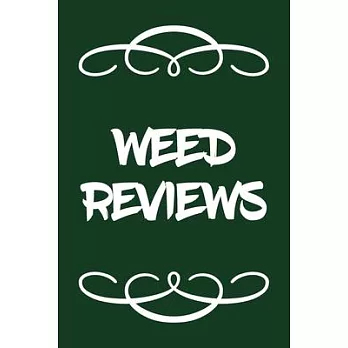 博客來-Weed Reviews: A Cannabis Logbook for Keeping Track of Different ...