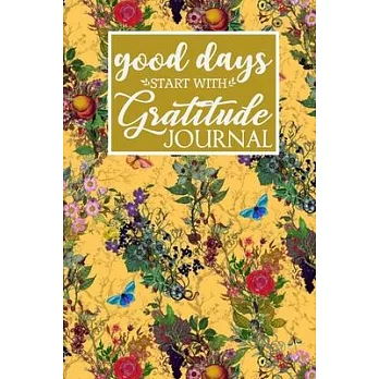 博客來-Good Days Start With Gratitude Journal: Guide To Cultivate An ...