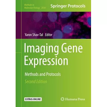 博客來-Imaging Gene Expression: Methods and Protocols