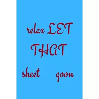 博客來-relax let that sheet goon: notebook for yoga diary, journal yoga ...