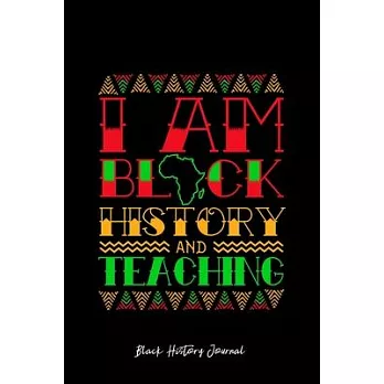 博客來-Black History Journal: I Am Black History Teaching Cool Black ...