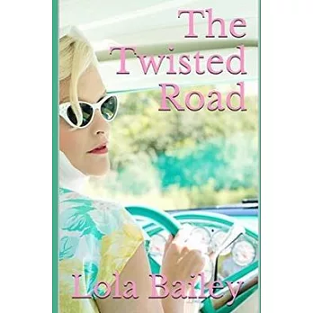 博客來-The Twisted Road