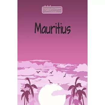 博客來-TRAVEL ROCKET Books Mauritius: Travel Journal or Travel Diary for ...