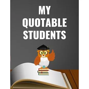 博客來-My Quotable Students: Wise Owl - Cute Teacher Journal to Record and ...