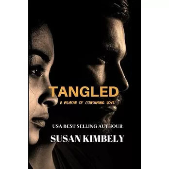 博客來-Tangled: A Memoir of Consuming Faith, Tangled Love, and Starting Over