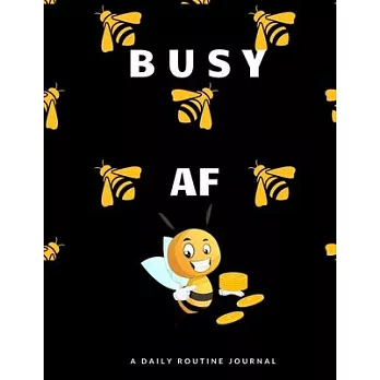 博客來-Busy AF: Daily Routine Journal