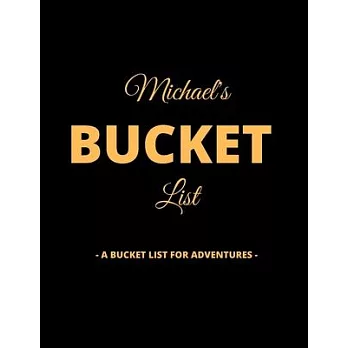 博客來-Michael’’s Bucket List: A Creative, Personalized Bucket List Gift ...