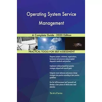 博客來-Operating System Service Management A Complete Guide - 2020 Edition