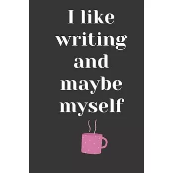 博客來-I like writing and maybe myself: This 100-page journal features ...