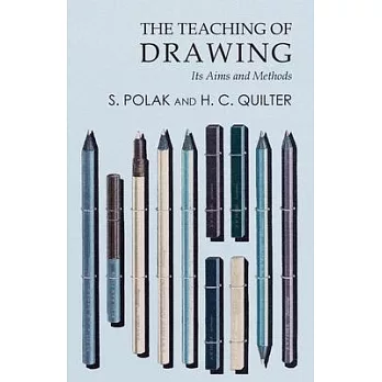 博客來-The Teaching of Drawing - Its Aims and Methods