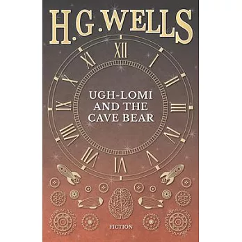 博客來-Ugh-Lomi and the Cave Bear