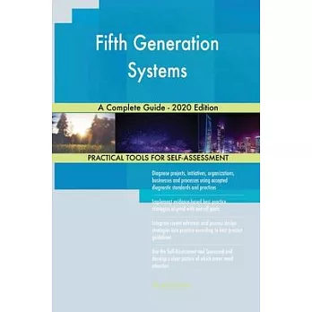 博客來-Fifth Generation Systems A Complete Guide - 2020 Edition