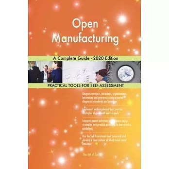 博客來-Open Manufacturing A Complete Guide - 2020 Edition