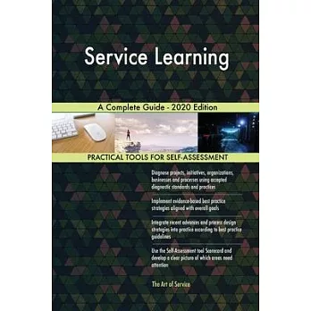 博客來-Service Learning A Complete Guide - 2020 Edition