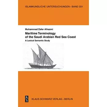 博客來-Maritime Terminology of the Saudi Arabian Red Sea Coast: A Lexical ...