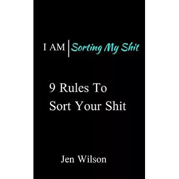 博客來-9 Rules to Sort Your Shit: I Am - Sorting My Shit
