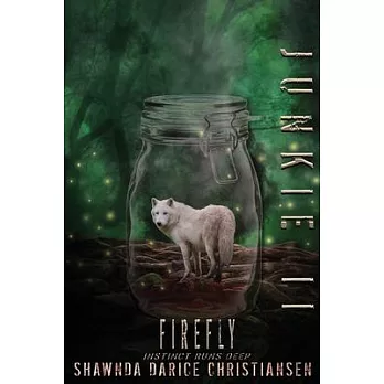 博客來-Junkie II: Firefly