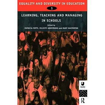 博客來-Equality and Diversity in Education 1: Experiences of Learning, Teaching and Managing Schools