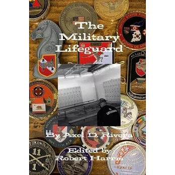 博客來-The Military Lifeguard