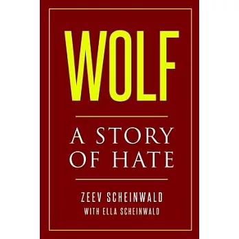 博客來-Wolf: A Story of Hate
