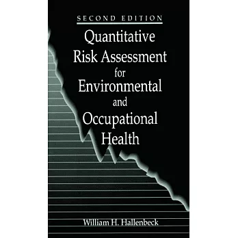 博客來-Quantitative Risk Assessment for Environmental and Occupational Health