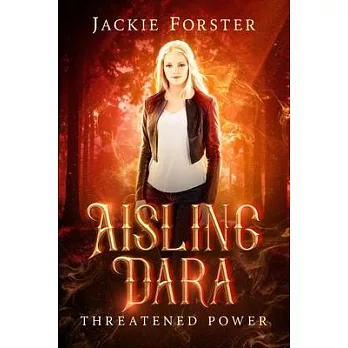 博客來-Aisling Dara: Threatened Power