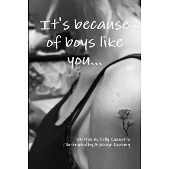 博客來-It’’s because of boys like you...