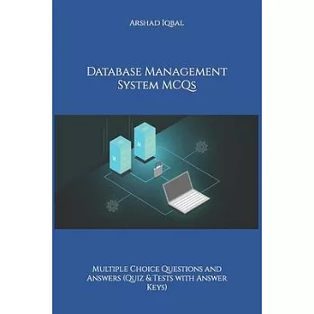 博客來-Database Management System MCQs: Multiple Choice Questions and ...