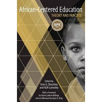 博客來-African-Centered Education: Theory and Practice