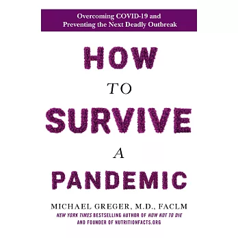 博客來-How to Survive a Pandemic: Overcoming COVID-19 and Preventing the ...