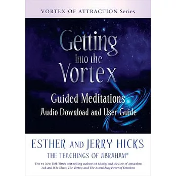 博客來-Getting Into the Vortex: Guided Meditations Audio Download and User ...