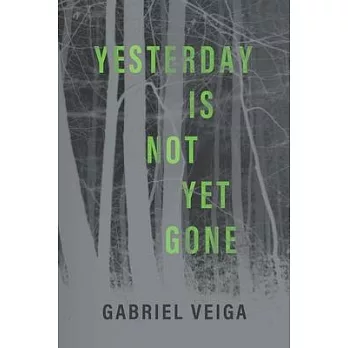 博客來-Yesterday Is Not Yet Gone