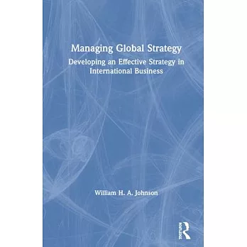 博客來-Managing Global Strategy