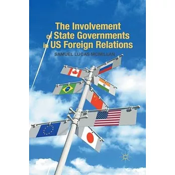博客來-The Involvement of State Governments in US Foreign Relations