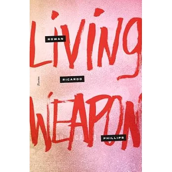 博客來-Living Weapon: Poems