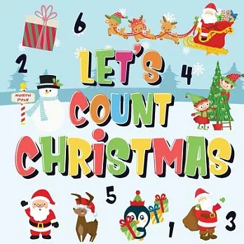 博客來-Let’’s Count Christmas!: Can You Find & Count Santa, Rudolph the ...