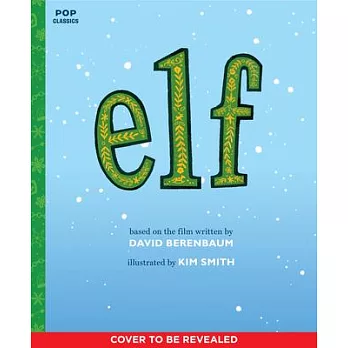 博客來-Elf: The Classic Illustrated Storybook