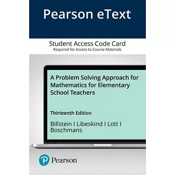 博客來-Pearson Etext a Problem Solving Approach for Mathematics for Elementary School Teachers ...