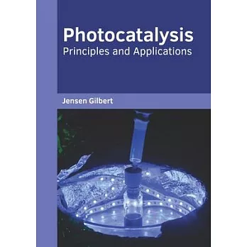 博客來-Photocatalysis: Principles and Applications