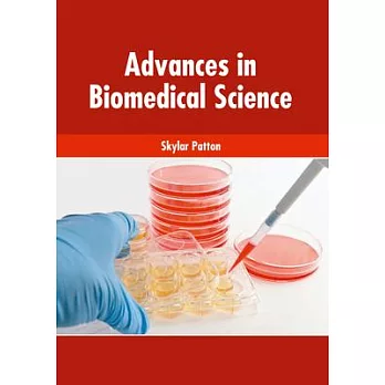 博客來-Advances in Biomedical Science