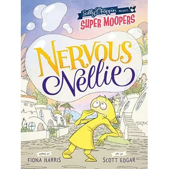 博客來-Super Moopers: Nervous Nellie
