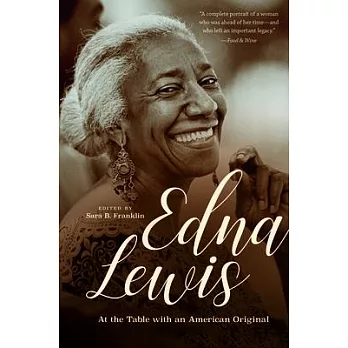 博客來-Edna Lewis: At the Table with an American Original