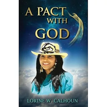 博客來-A Pact With God: Be careful what you ask for