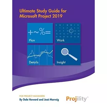 博客來-Ultimate Study Guide for Microsoft Project 2019