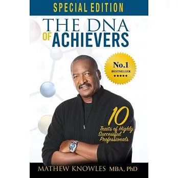 博客來-The DNA of Achievers: 10 Traits of Highly Successful Professionals